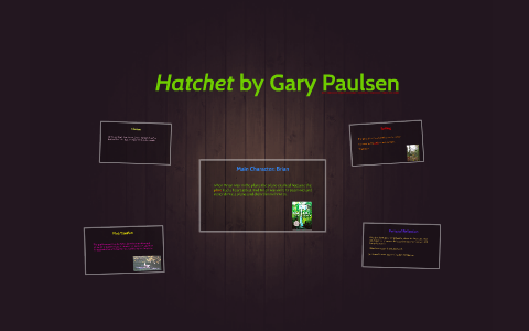 Hatchet by Gary Paulsen by Nicholas Gable