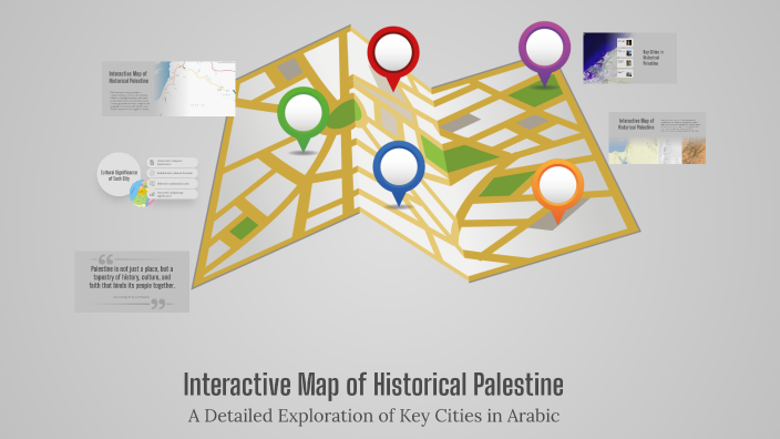 Interactive Map of Historical Palestine by shireen awesat on Prezi