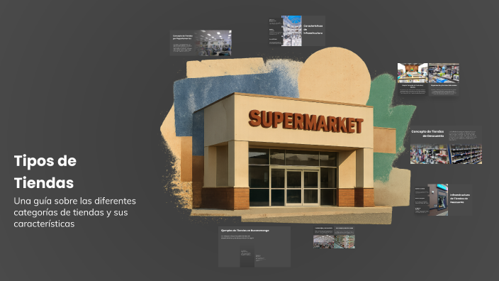 Tipos de Tiendas by ewq re on Prezi