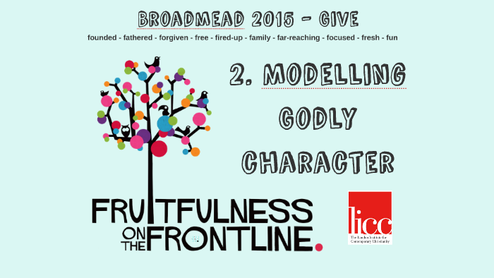 Fruitfulness on the Frontline - modeling godly character by Elisabeth ...