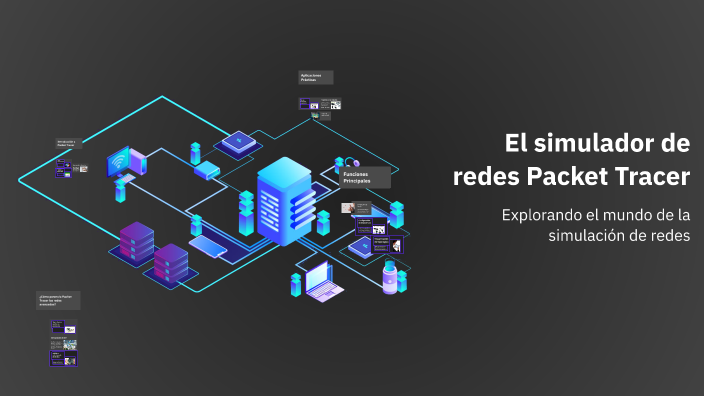 El simulador de redes Packet Tracer by Manuel Córdoba on Prezi