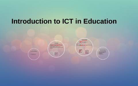 Introduction to ITC in Education by on Prezi
