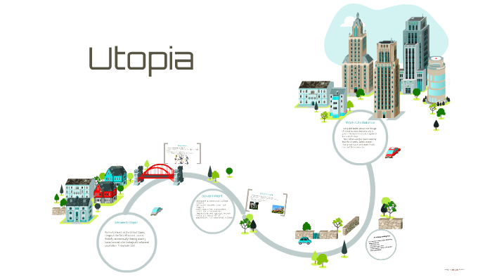 Utopia Presentation by Arissa Howard on Prezi