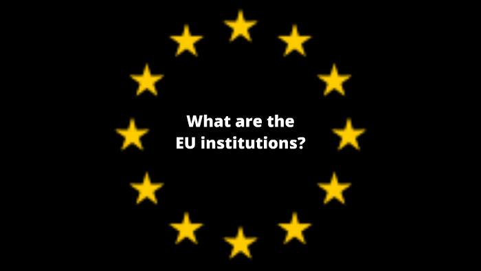 EU institutions explained by Paul Andrew James Dunne on Prezi