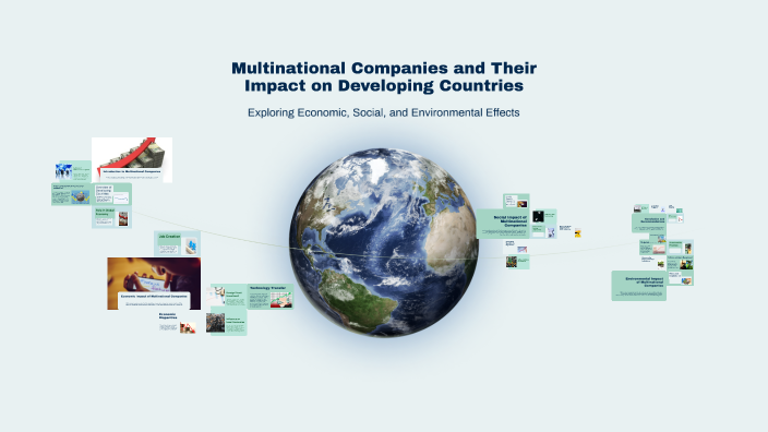 Multinational Companies and Their Impact on Developing Countries by ...
