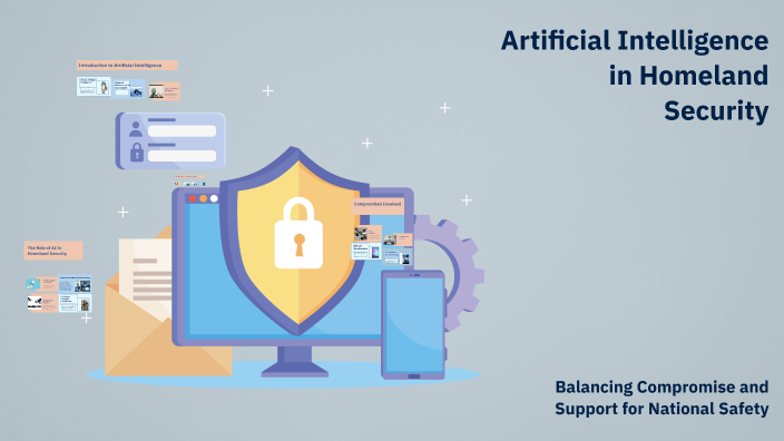 Artificial Intelligence in Homeland Security by Austin Stashi on Prezi