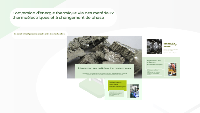 Conversion d'énergie thermique via des matériaux thermoélectriques et à ...