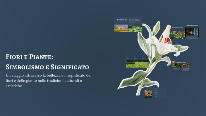 Fiori e Piante: Simbolismo e Significato by Alessio Prestano on Prezi