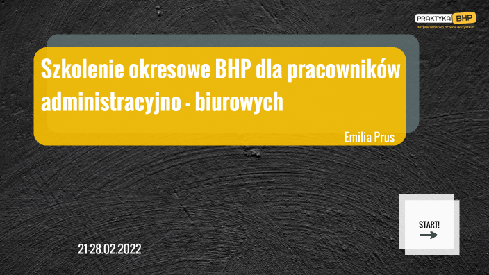 Szkolenie okresowe BHP dla pracowników administracyjno-biurowych by Praktyka BHP on Prezi
