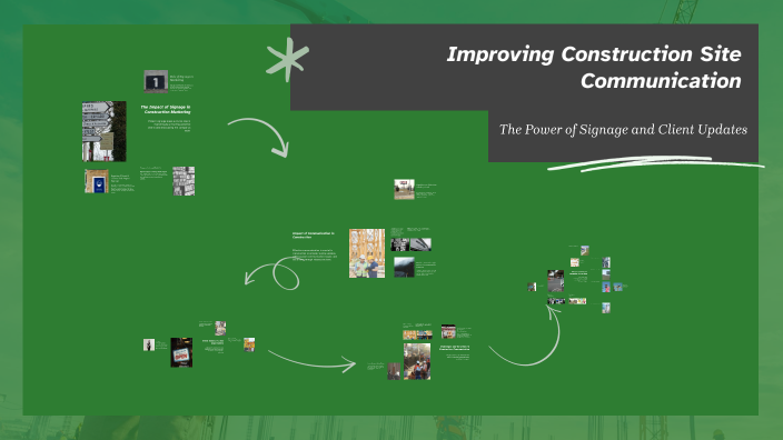 Improving Construction Site Communication by Jonathan Wilson on Prezi