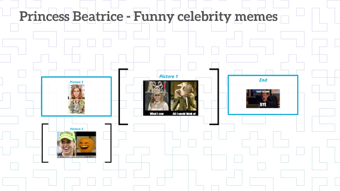 Princess Beatrice - Funny celebrity memes by Marie Gislund on Prezi