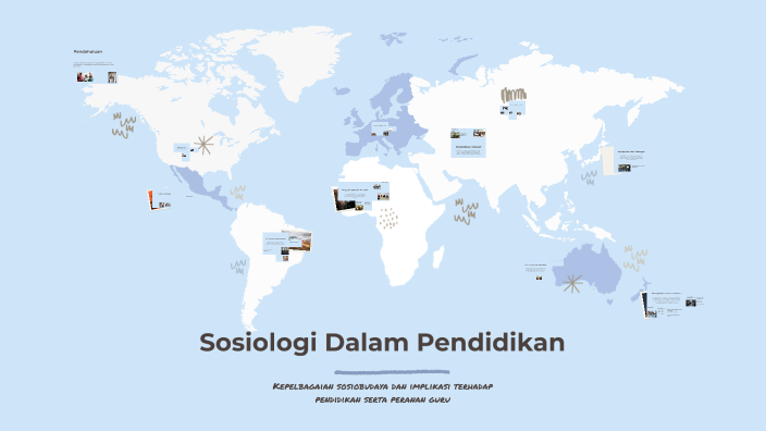 Sosiologi Dalam Pendidikan by Saiful Idham on Prezi