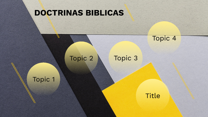 DOCTRINAS BIBLICAS by Luis Alonso Sanchez on Prezi
