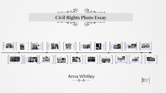 Civil Rights Photo Essay by anna whitley on Prezi