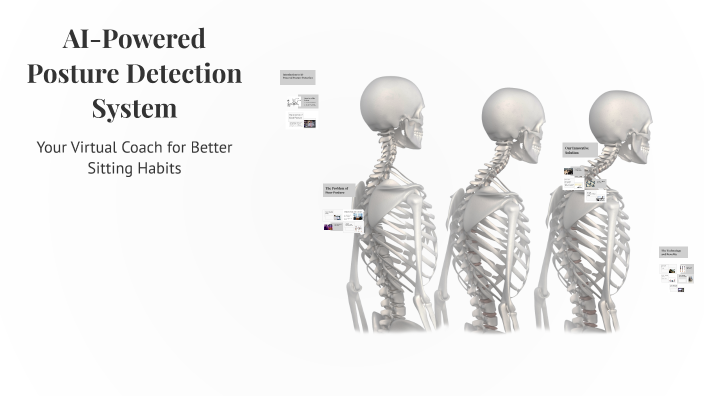 AI-Powered Posture Detection System by Mohamad Ali on Prezi