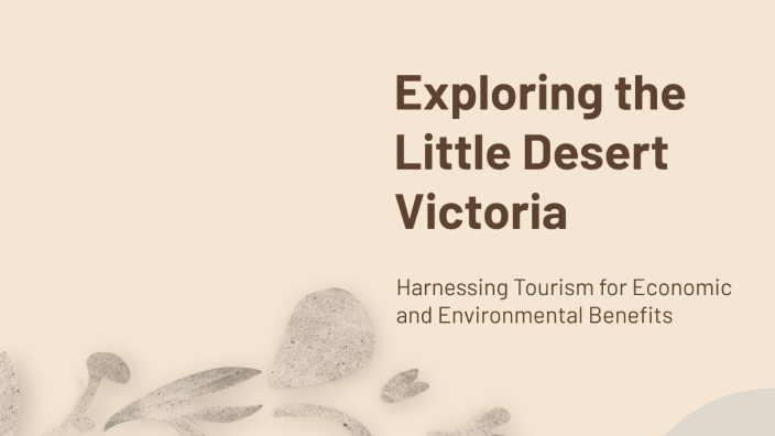 Exploring the Little Desert Victoria by Max Harmer on Prezi