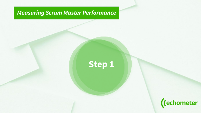 A - Measuring Scrum Master Performance by Christian Heidemeyer on Prezi