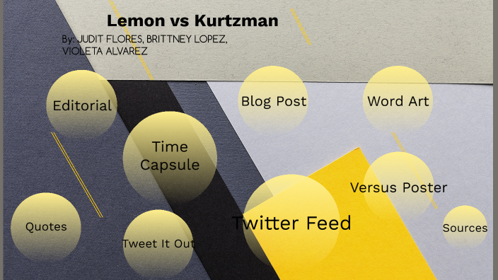 Lemon vs Kurtzman by Judit F on Prezi