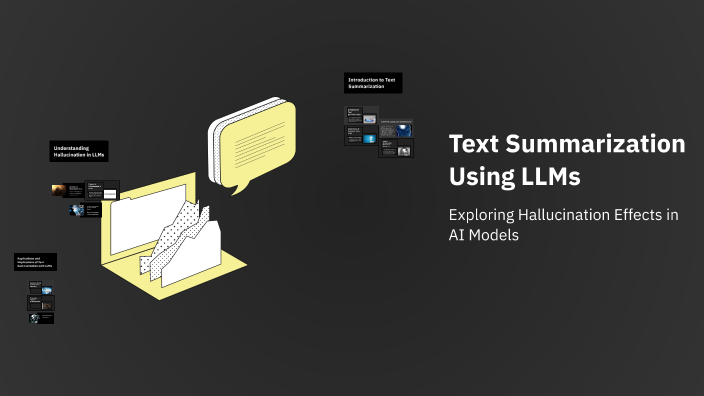 Text Summarization Using LLMs by madhusudan s on Prezi