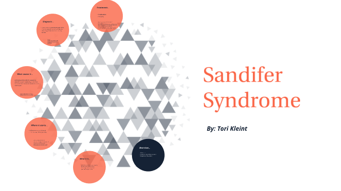 Sandifer Syndrome by Tori Kleint on Prezi