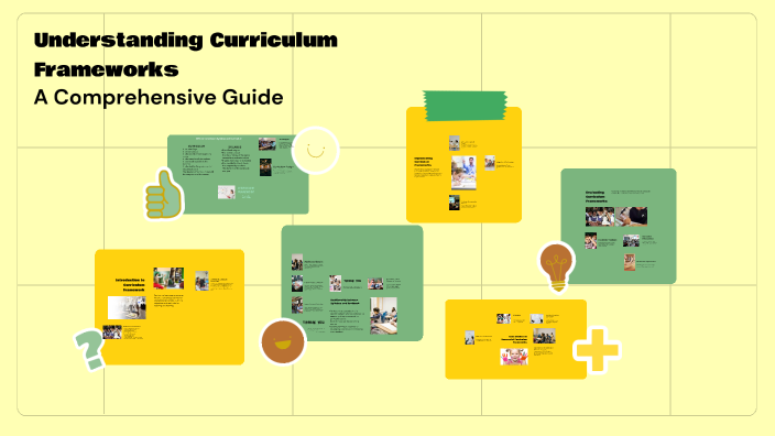 Understanding Curriculum Frameworks by Jeslin Daniel on Prezi