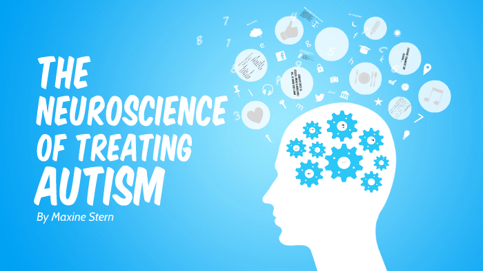 The Neuroscience of Autism by Maxine Stern