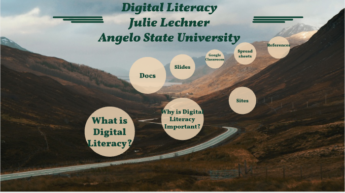 Digital Literacy by Julie Lechner on Prezi