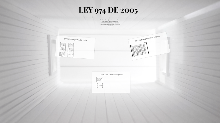 LEY 974 DE 2005 by Danery Galvis on Prezi