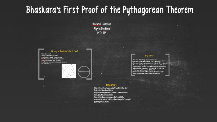 Bhaskara's First Proof of the Pythagorean Theorem by Alyvia Nadeau on Prezi