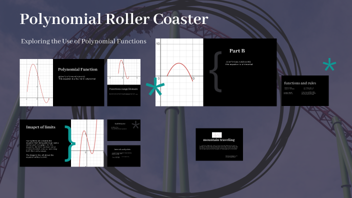 Polynomial Roller Coaster by Joseph Brandt on Prezi