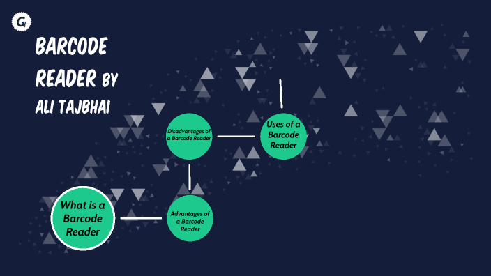 Barcode reader by Ali Ahmed Tajbhai on Prezi