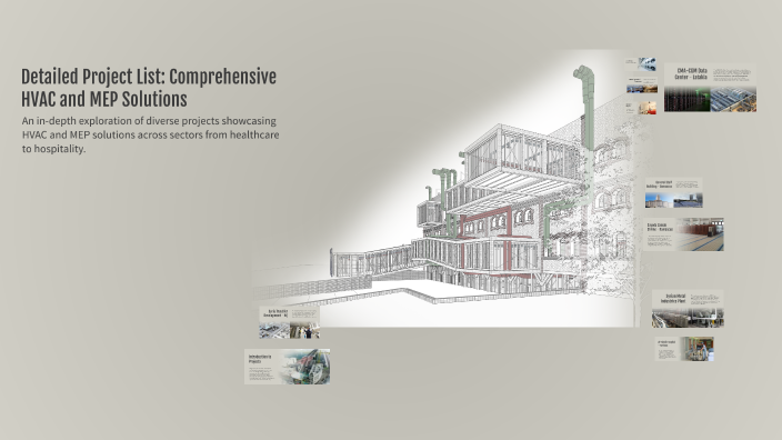 Detailed Project List: Comprehensive HVAC and MEP Solutions by Sam Norden on Prezi