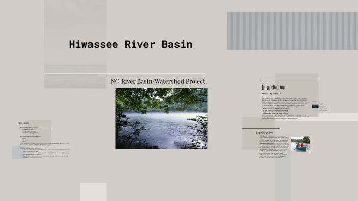 Hiwassee River Basin by Joshualyn Adu-Antoh _ Student - PantherC on Prezi