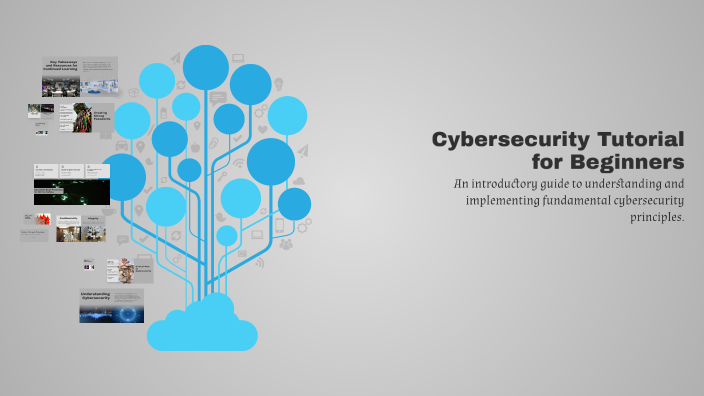Cybersecurity Tutorial for Beginners by Sudha Sekar on Prezi
