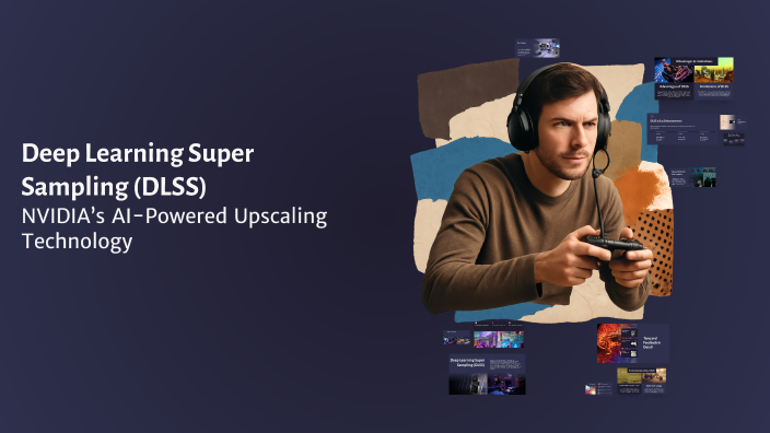 Deep Learning Super Sampling (DLSS) by Sharti 72 on Prezi