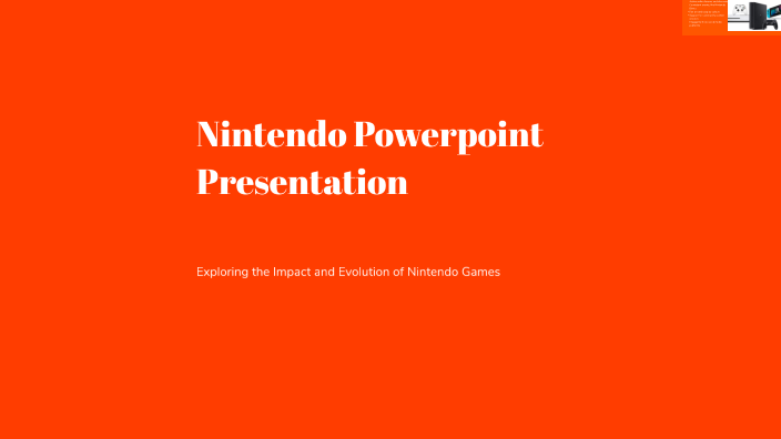 Nintendo Powerpoint Presentation by Alaa abdelazim on Prezi