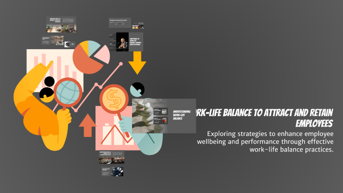 Work-Life Balance to Attract and Retain Employees by Precious Kamanzi ...