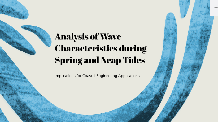 Analysis of Wave Characteristics during Spring and Neap Tides by SEA ...