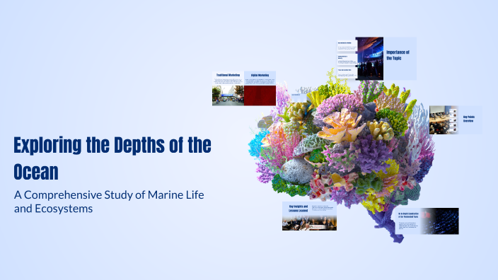 Exploring the Depths of the Ocean by Ggggb Tfffc on Prezi