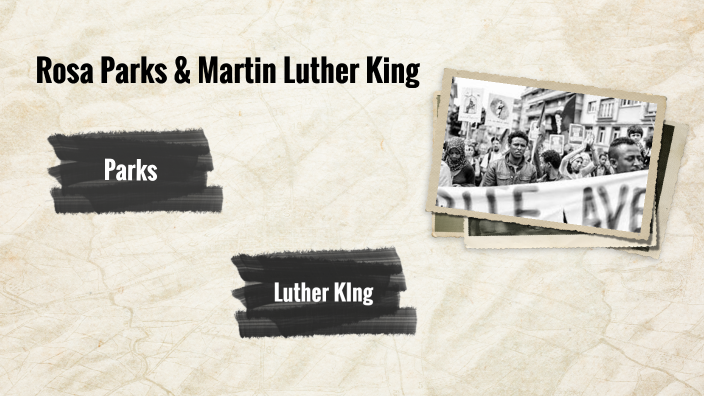 Rosa Parks e Martin Luther King by Malak Hassan on Prezi