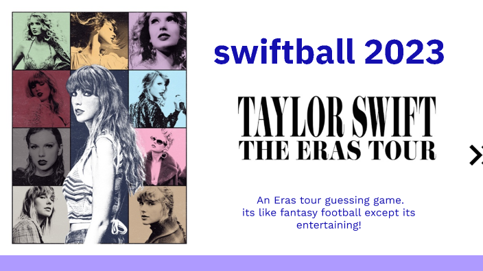 swiftball 2023 by Joseph Fagan on Prezi