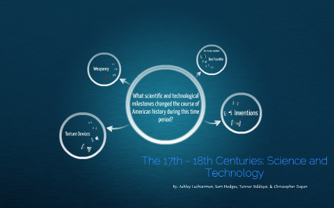 Science & Technology in the 17th and 18th Centuries by Taimur Siddiqui ...