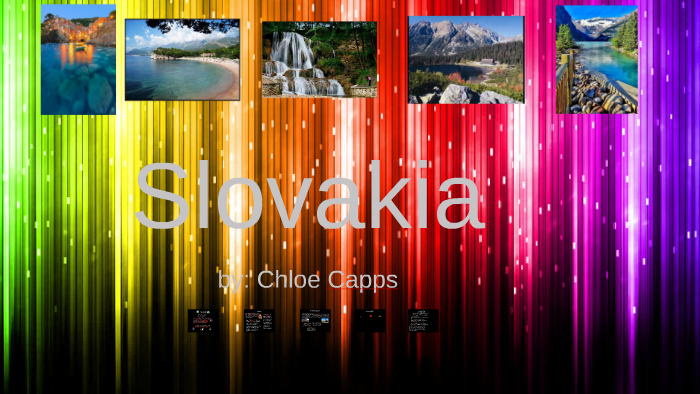 Slovakia by chloe capps on Prezi