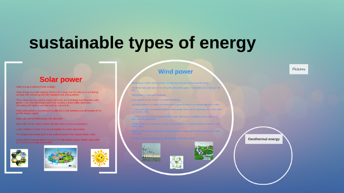 sustainable types of energy by gemma boal on Prezi