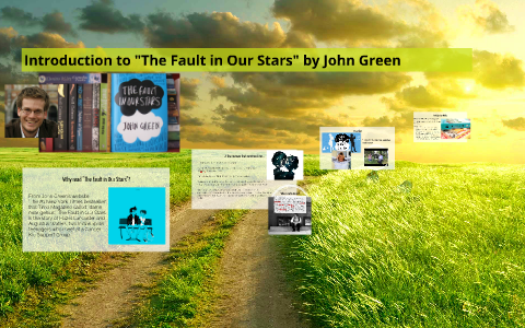 Introduction to "The Fault in Our Stars" by Amber Moore on Prezi