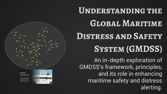 Understanding the Global Maritime Distress and Safety System (GMDSS) by ...