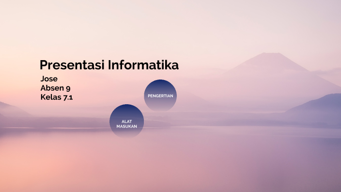 presentasi 1 informatika by Jose Harjanto on Prezi