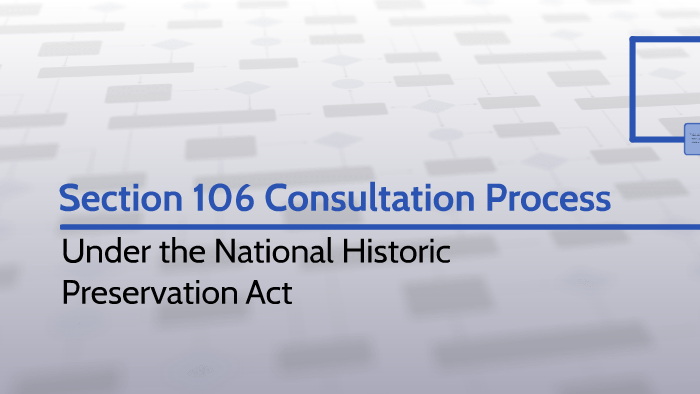 Section 106 Consultation Process by Clara Pratte on Prezi