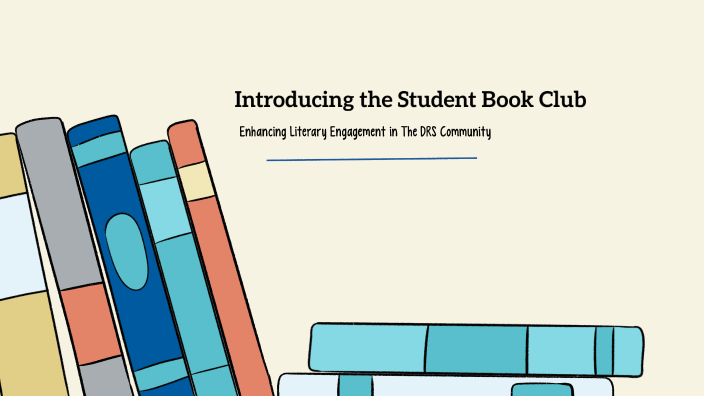 The Student Book Club by Tansi Baswa on Prezi