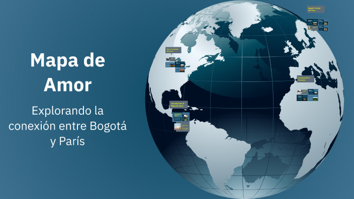 Mapa de Amor by Karen Pinzon on Prezi